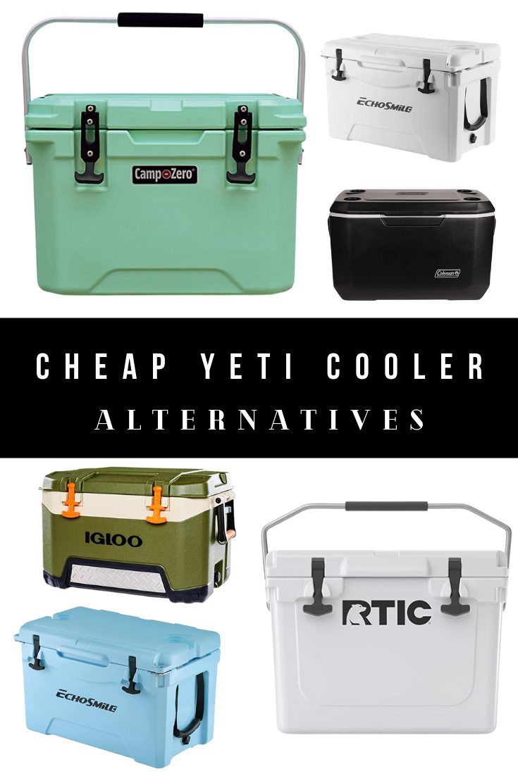 5 Yeti Cooler Alternatives and Look Alikes You Will Love